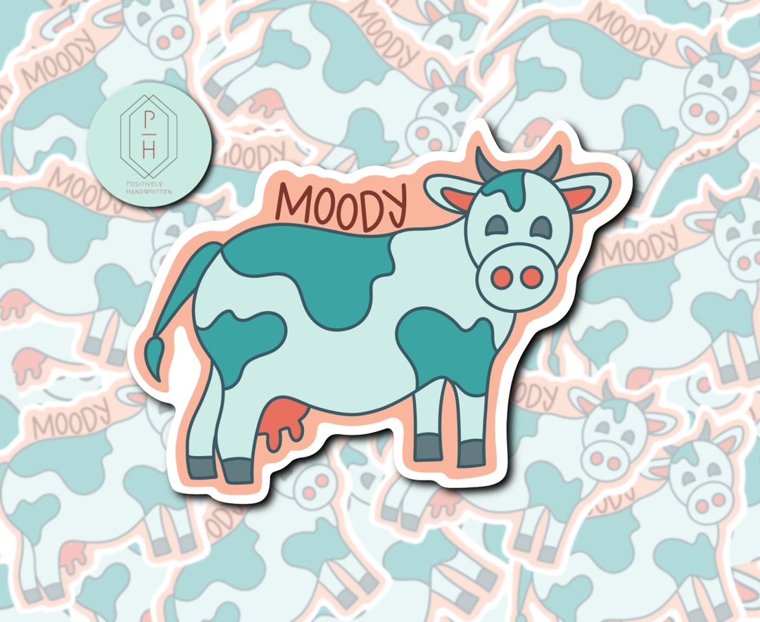 Moody Cow Sticker. Funny Laptop Decal. Hydroflask, Water Bottle Sticker ...