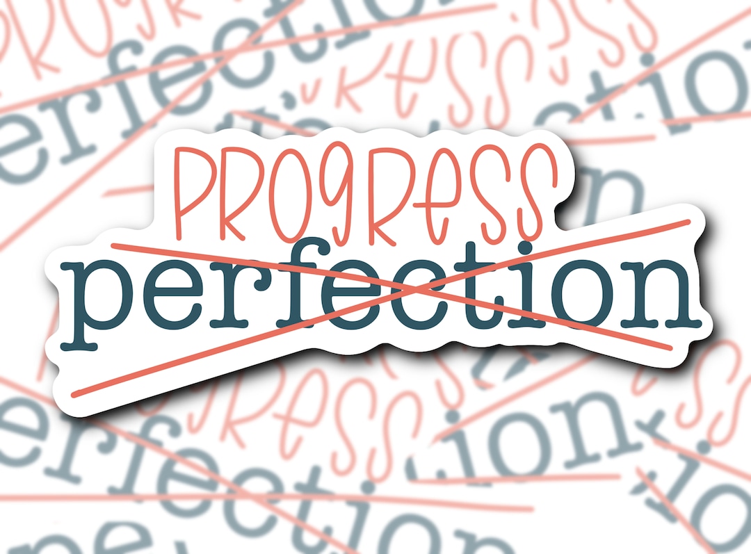 Progress Over Perfection Sticker: Inspirational Laptop Decal - Etsy UK