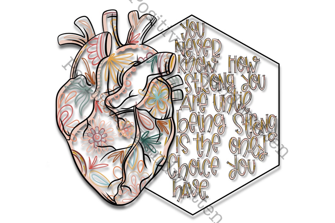 Anatomical Human Heart Digital File. Inspirational Quote. PNG ...