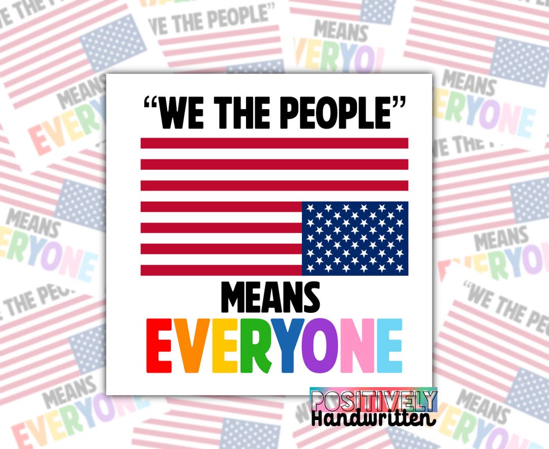 We the People Means Everyone Sticker: LGBTQ Ally, Pro Choice - Etsy