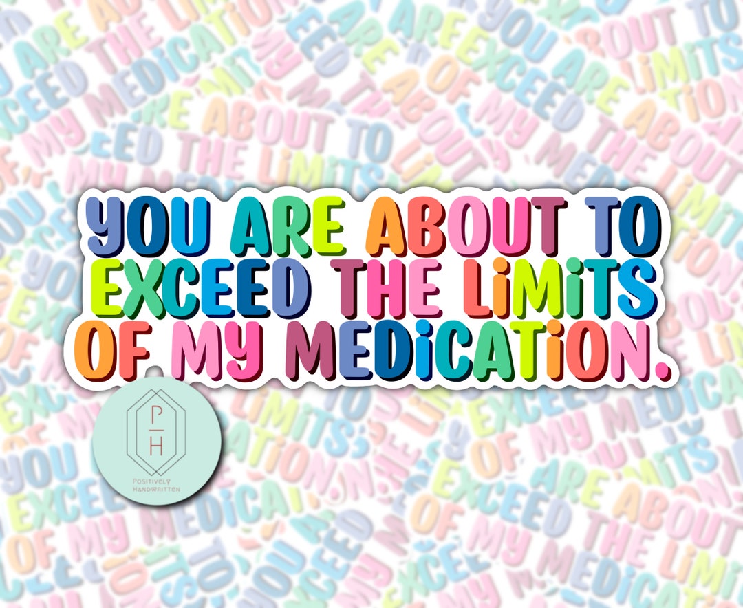 You Are About to Exceed the Limits | Funny, Colorful Trendy Sticker ...