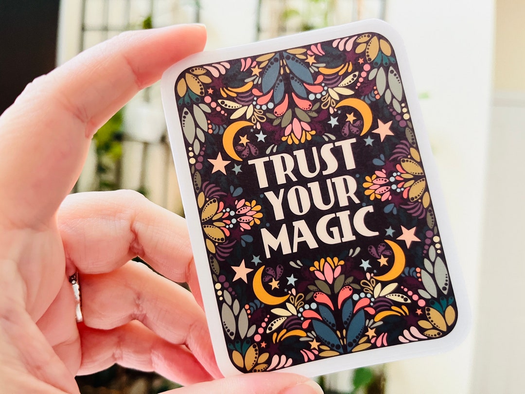 Trust Your Magic | Witchy Tarot Card Sticker | Floral Decal | Water ...