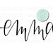 Handwritten, Hand-lettered Names- Emma Bundle | PNG Cut Files for ...