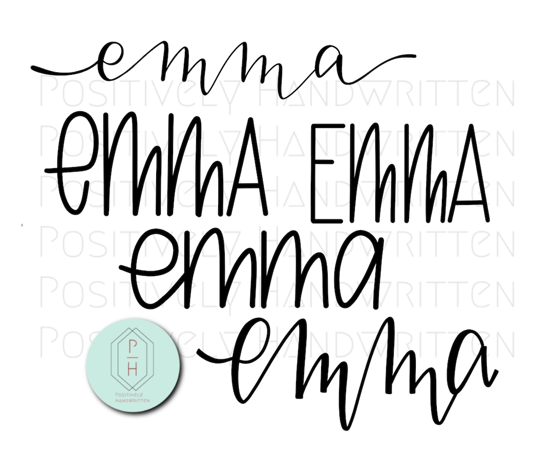 Handwritten, Hand-lettered Names- Emma Bundle | PNG Cut Files for ...