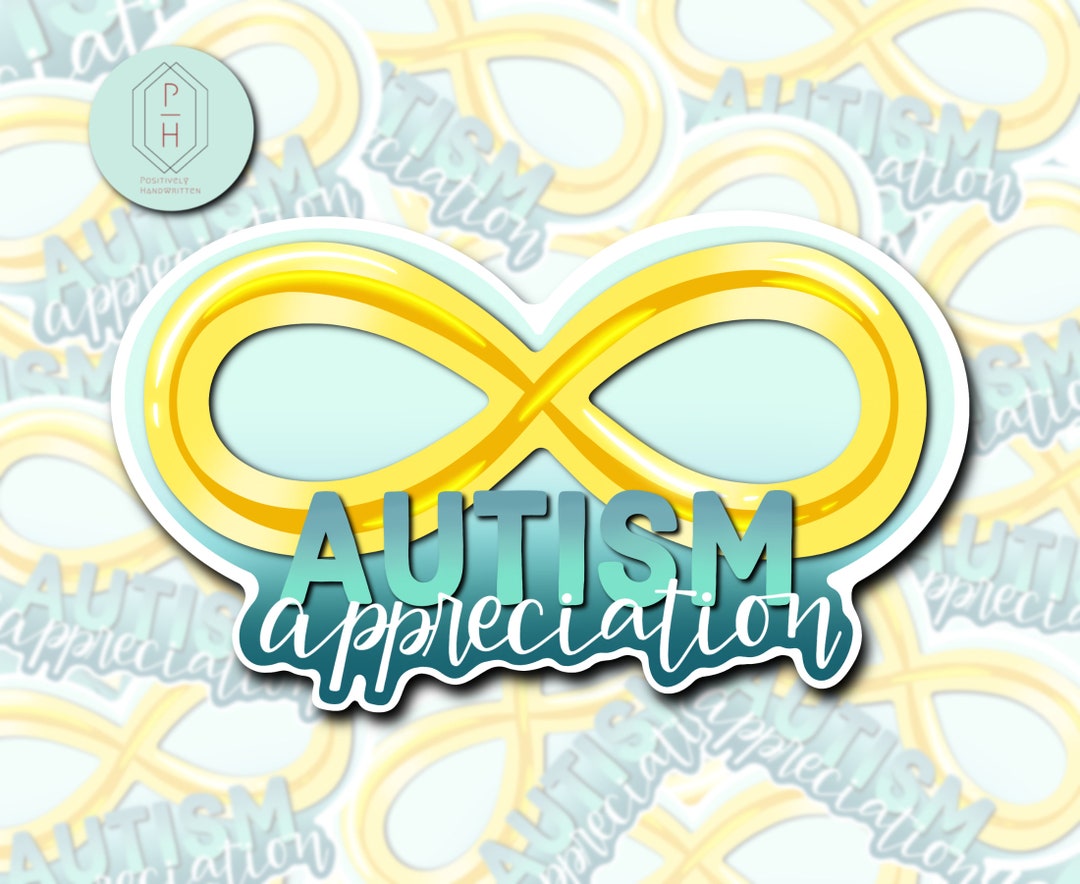 Autism Appreciation Infinity Symbol. Weather Resistant Sticker, Decal ...