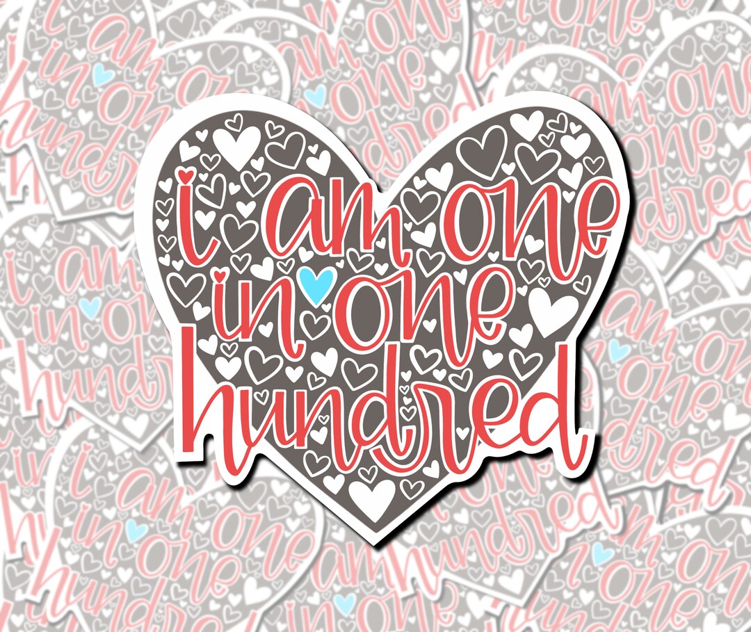 I Am 1 in 100. Colorful Congenital Heart Defect Awareness Sticker ...