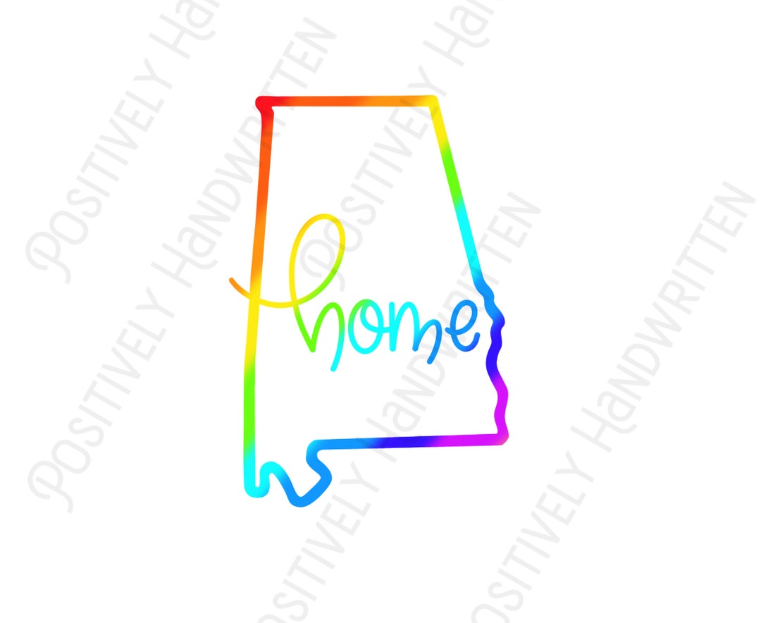 Rainbow Alabama Outline. Home. Hand-lettered. PNG Instant Digital ...