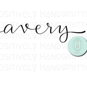 Handwritten, Hand-lettered Names- Avery Bundle | PNG Cut Files for ...