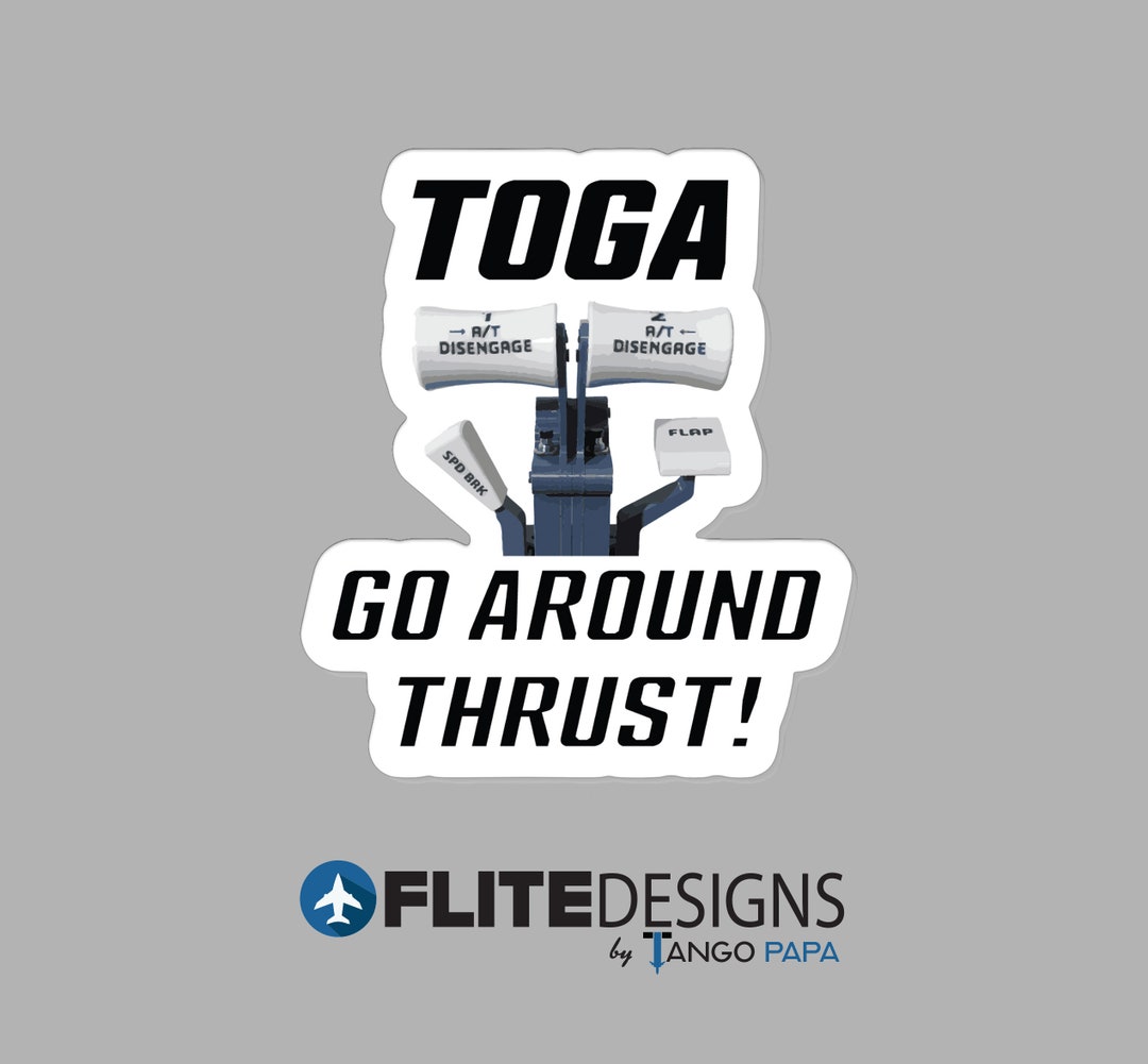 TOGA Go Around Thrust - Sticker - Aviation Sticker - Pilot - Pilot Gift ...