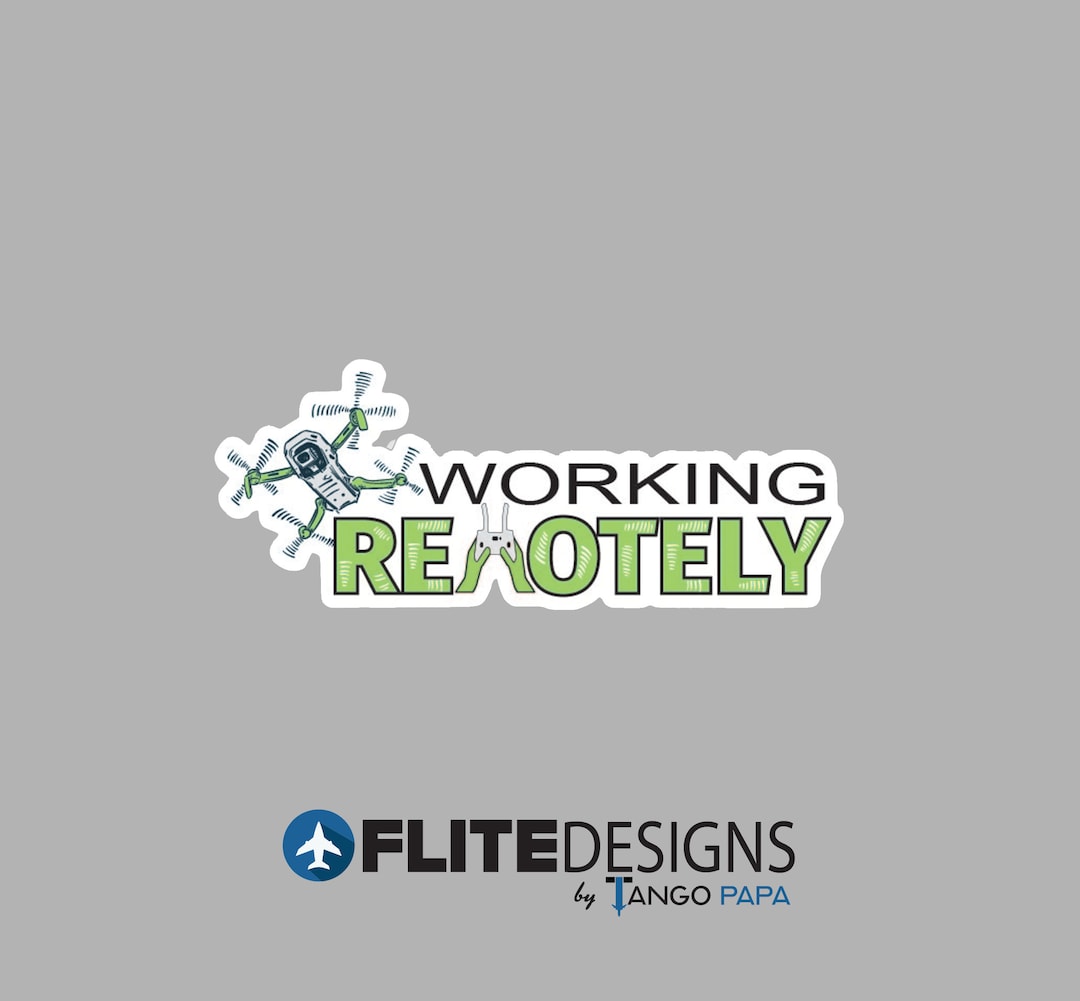 Working Remotely Drone Sticker - UAV - Remote Pilot - Drone Pilot ...