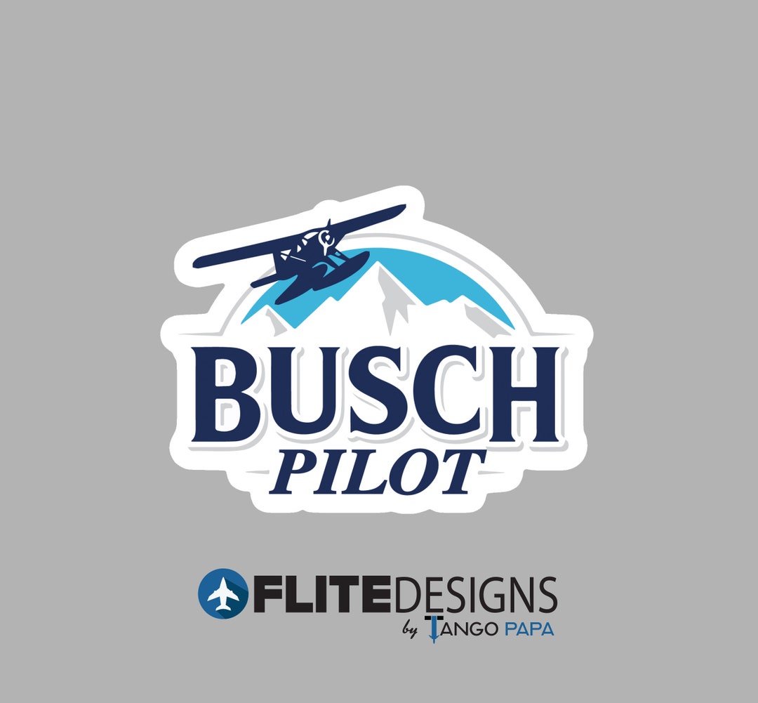 Busch Pilot Aviation Sticker | Funny Flight Sticker - Etsy