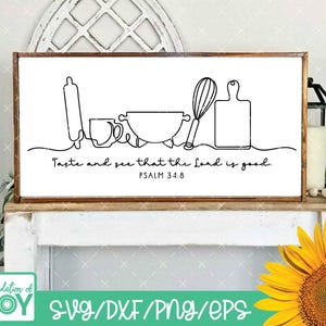 Taste and See That the Lord is Good Svg, Christian Cutting Board Svg ...
