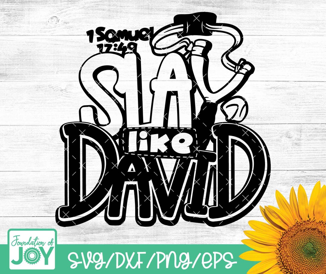 Slay Like David Svg, Christian Kids Svg, David and Goliath Svg, Bible ...