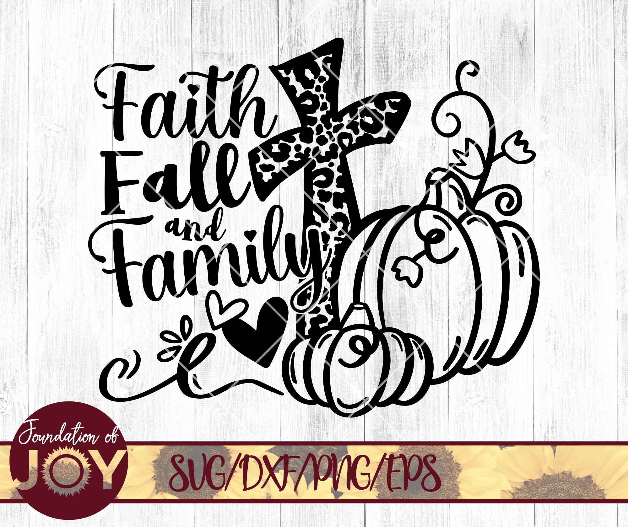Faith Fall and Family Svg Christian Fall Svg Cross Svg - Etsy