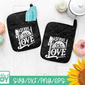 Serve One Another in Love, Bible Verse Svg, Kitchen Svg, Religious Sign ...