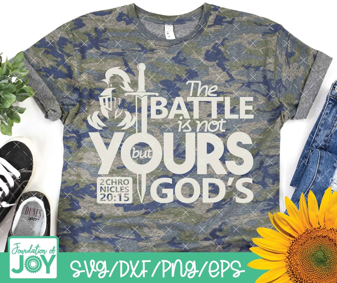 The Battle is Not Yours but God's, Bible Verse Svg, Scripture Svg ...