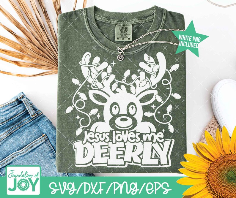 Jesus Loves Me Deerly Png, Coolest/ Cutest Reindeer, Christian ...