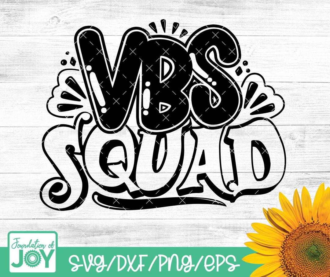 Vbs Squad, Vacation Bible School Svg, Vbs Shirt Pngs , Church Camp ...