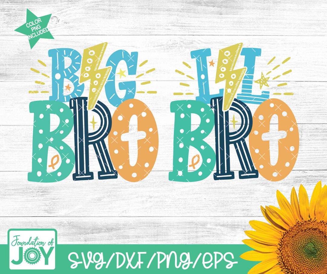 Big Bro Svg, Lil Bro Svg, Brother Svg Bundle, Religious Brother Svg ...