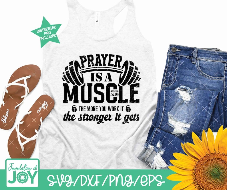 Prayer is a Muscle, Christian Workout Shirt, Christian Fitness Svg ...