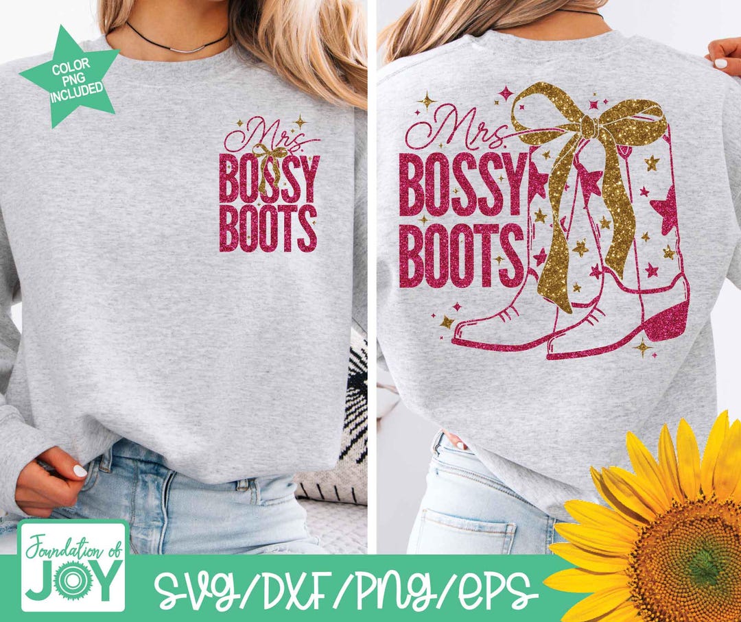 Mrs. Bossy Boots Svg, Glitter Cowgirl Boots Png, Trendy Girl Boss Svg ...