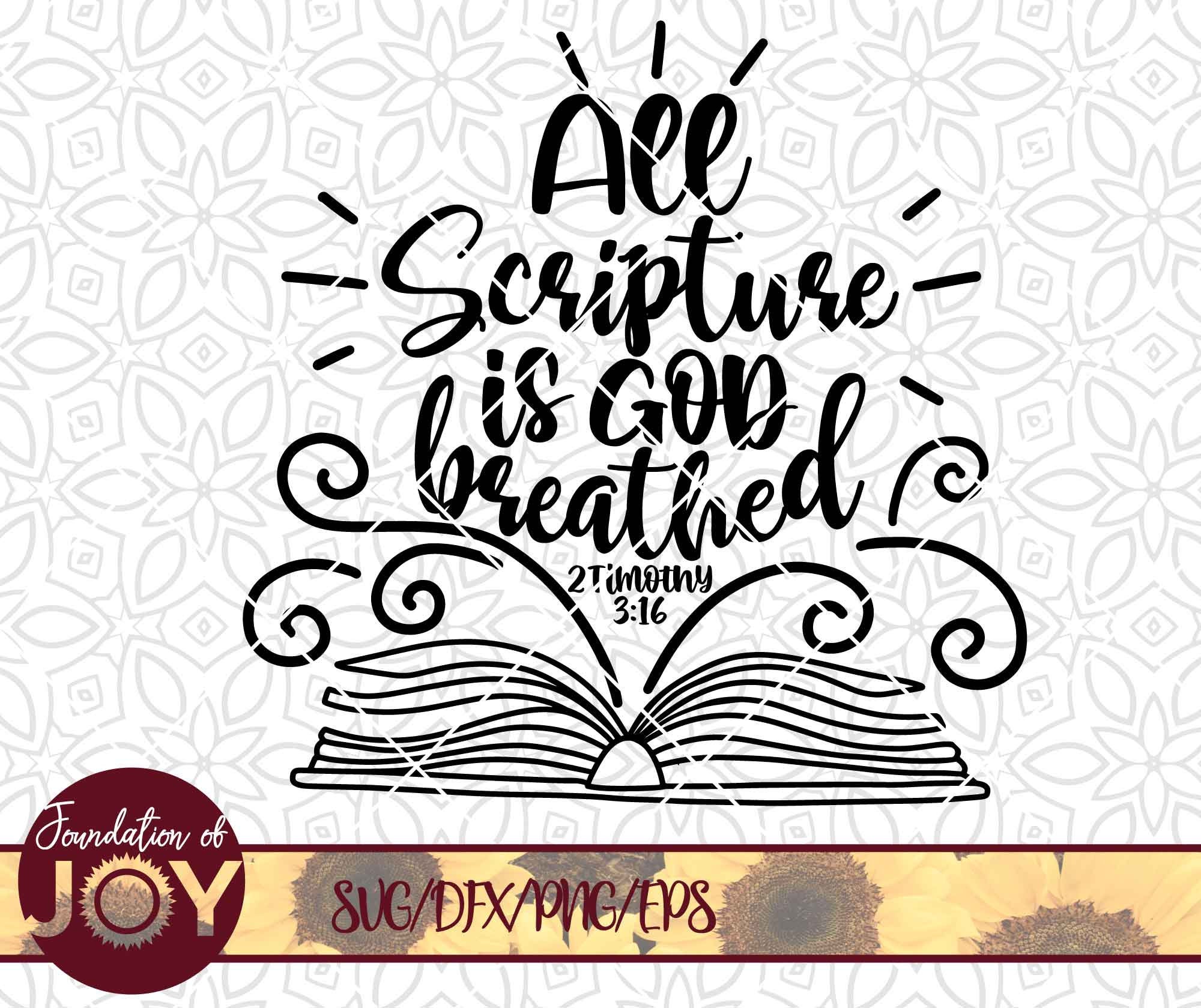 All Scripture is God breathed svg Bible svg Christian svg | Etsy