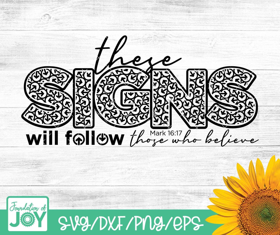 Signs Svg, Bible Verse Svg, Mark Svg, Christian Svg, Scripture Sv ...
