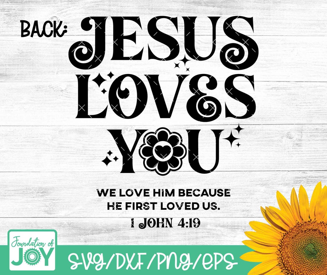 Jesus Loves You Svg, Trendy Bible Verse Png, Christian Designs ...