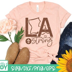 Louisiana Strong Svg, LA Strong Svg, Louisiana Svg, Fluer De Lis Svg ...