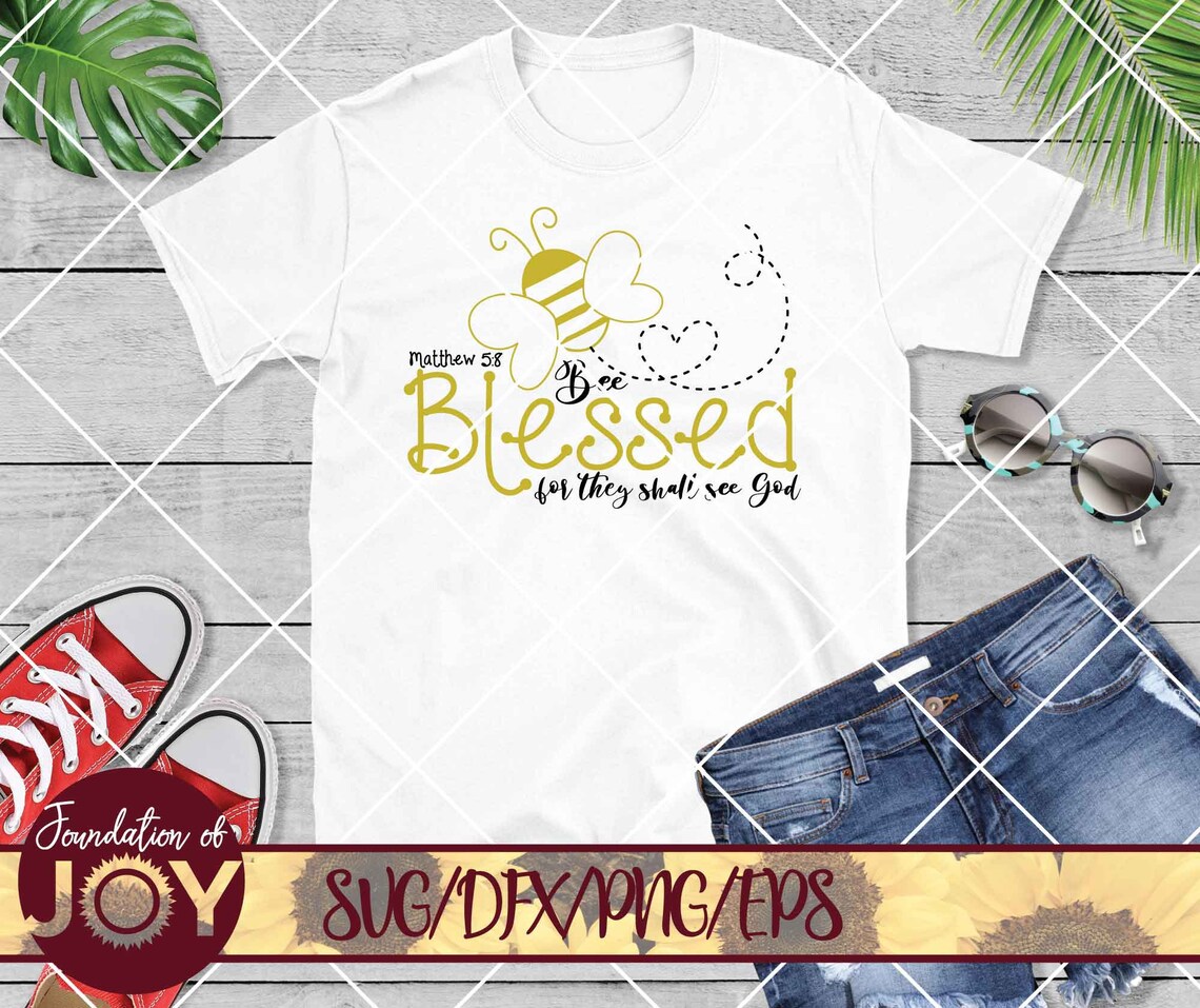 Bee Blessed for They Shall See God Svg Bible Verse Svg - Etsy