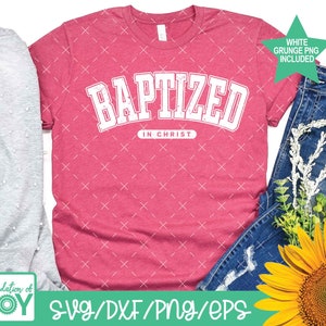 Baptized in Christ Svg, Jersey Lettering Svg, Varsity Christian Svg ...