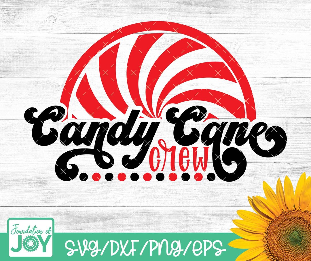 Candy Cane Crew Svg, Cany Cane Svg, Peppermint Svg, Christmas Svg ...
