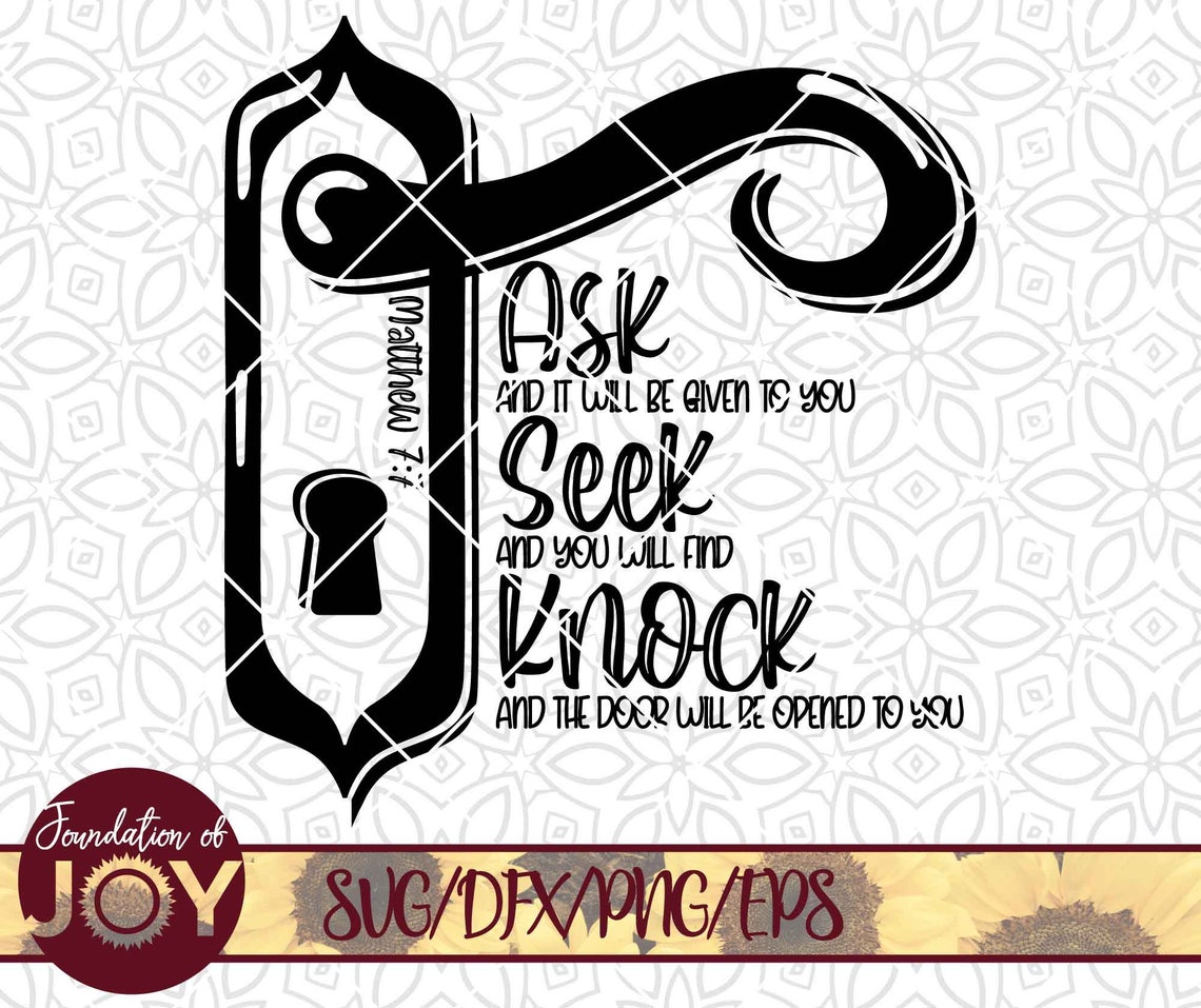 Ask Seek Knock Svg Bible Verse Svg Christian Svg - Etsy