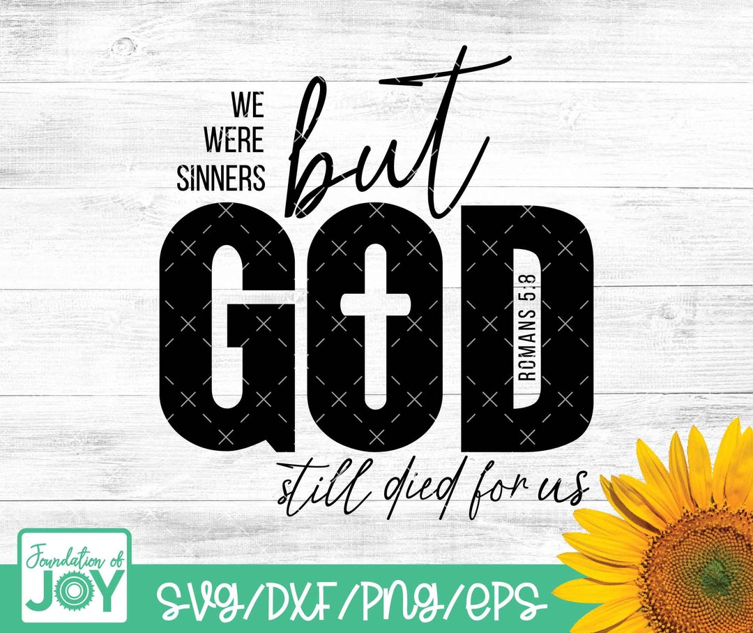 But God Svg, but God Shirt Svg Christian Svg, Religion Svg, Romans 5:8 ...