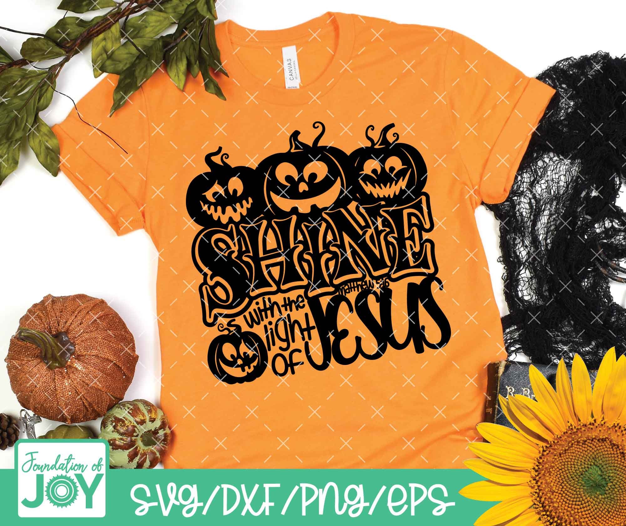 Shine With the Light of Jesus Svg, Halloween Svg, Kids Halloween Svg ...