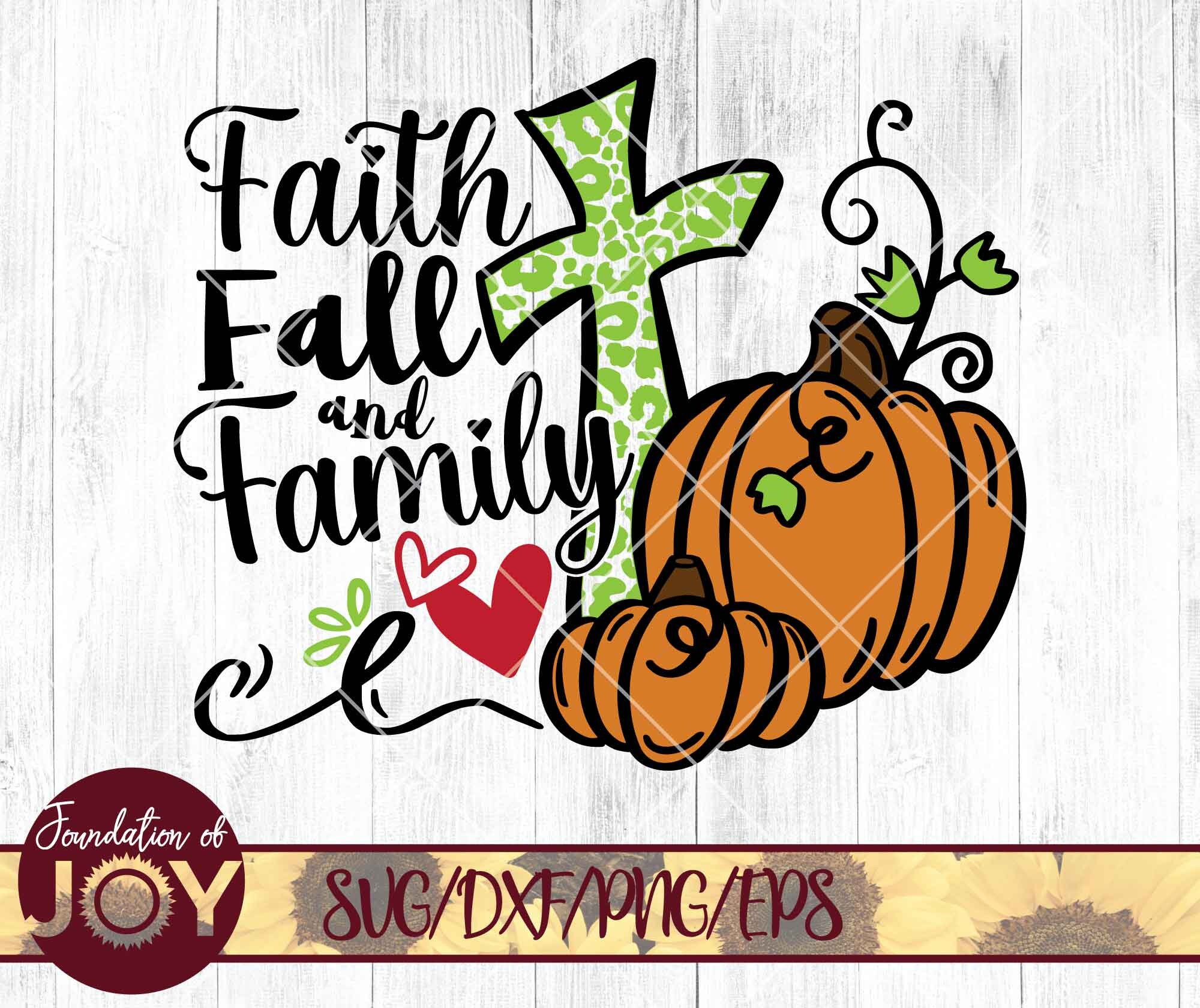 Faith Fall and Family Svg Christian Fall Svg Cross Svg - Etsy