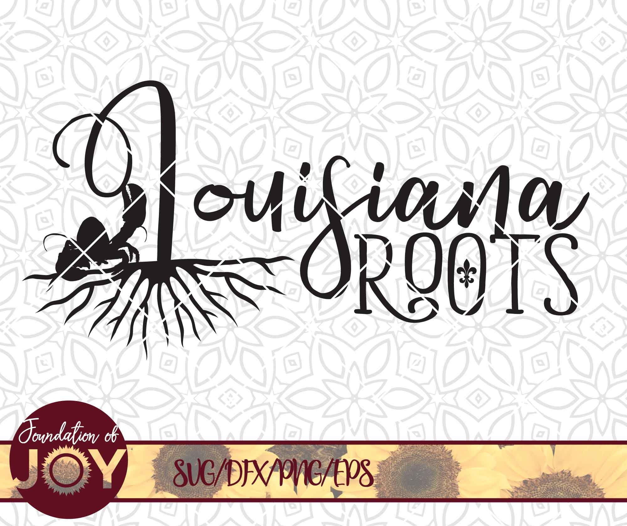 Louisiana Roots SVG File SVG Design for Cutting Machine Cut - Etsy