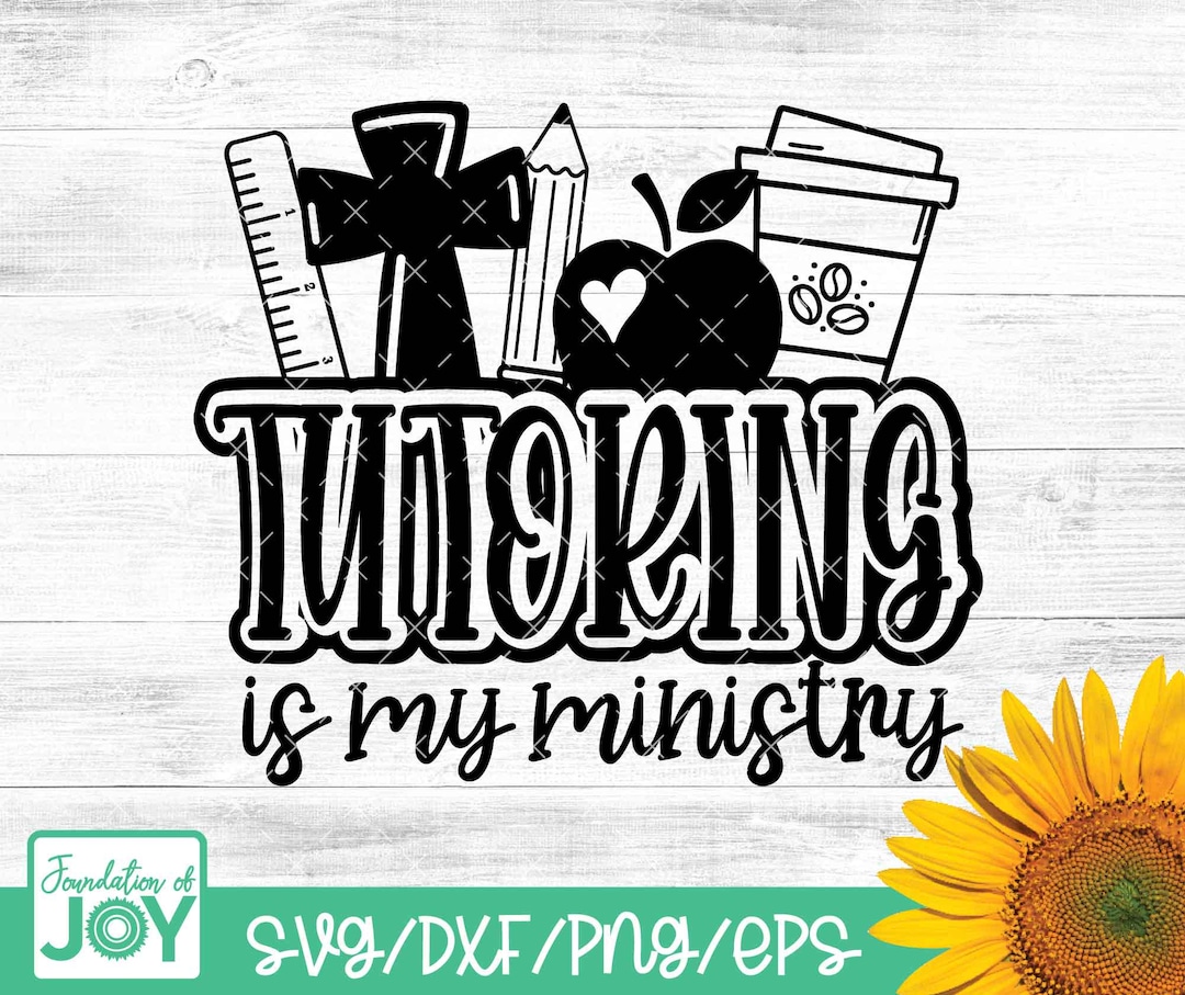 Tutoring is My Ministry Svg, Homeschool Teacher Shirts, Tutor Shirts ...