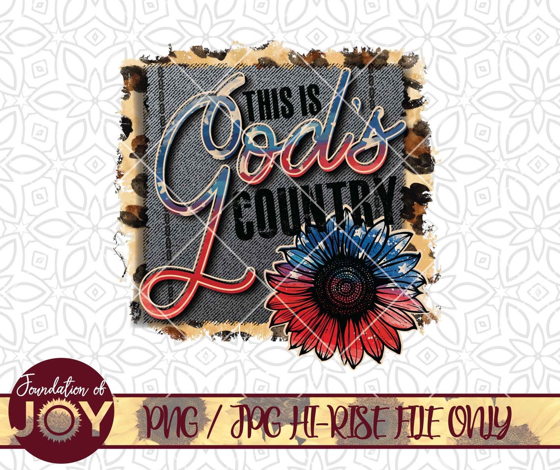 This is Gods Country Png American Flag Sunflower Sublimation - Etsy ...