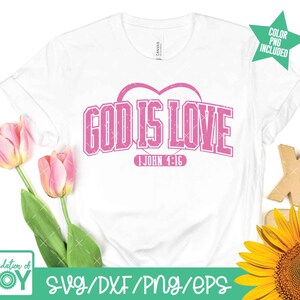 God is Love, Valentine's Day Png, Bible Verse Svg, Glitter Dtf, Varsity ...