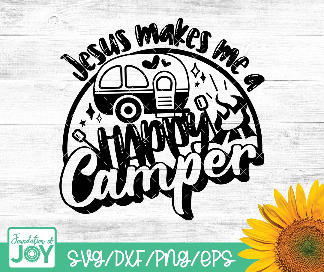 Jesus Makes Me A Happy Camper, Camping Graphic Tee, Religious Camping ...