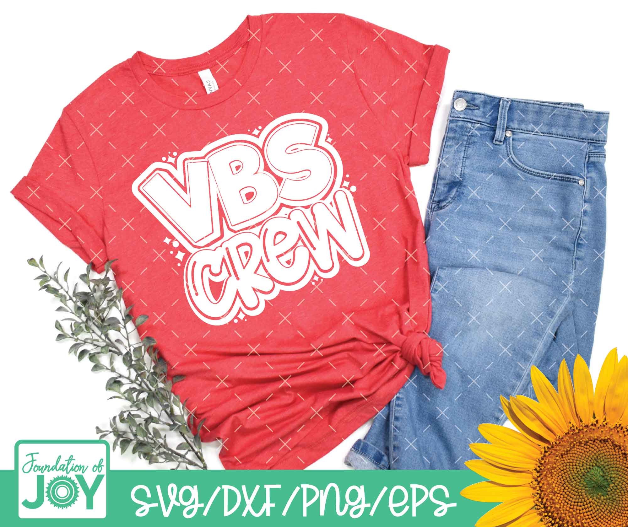 Vbs Crew Svg, Vacation Bible School Pngs, Vbs Shirt Cut File, Church ...