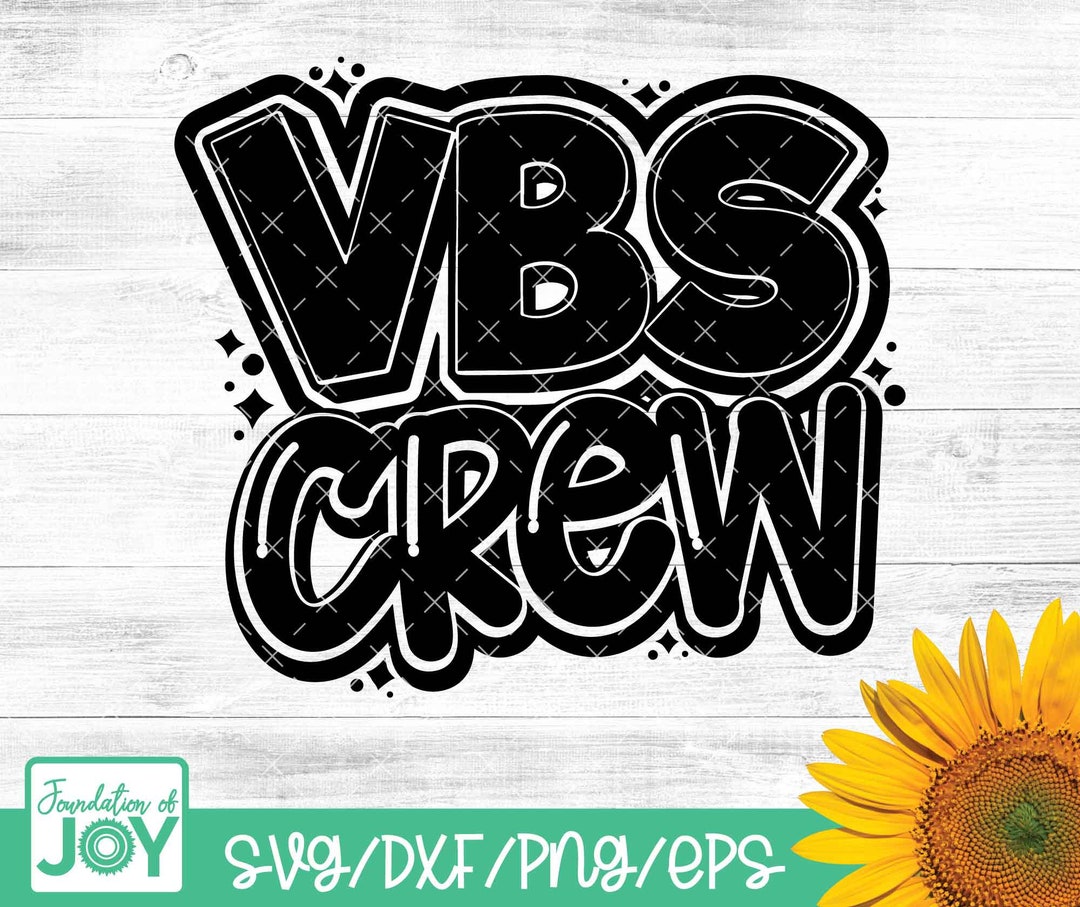 Vbs Crew Svg, Vacation Bible School Pngs, Vbs Shirt Cut File, Church ...