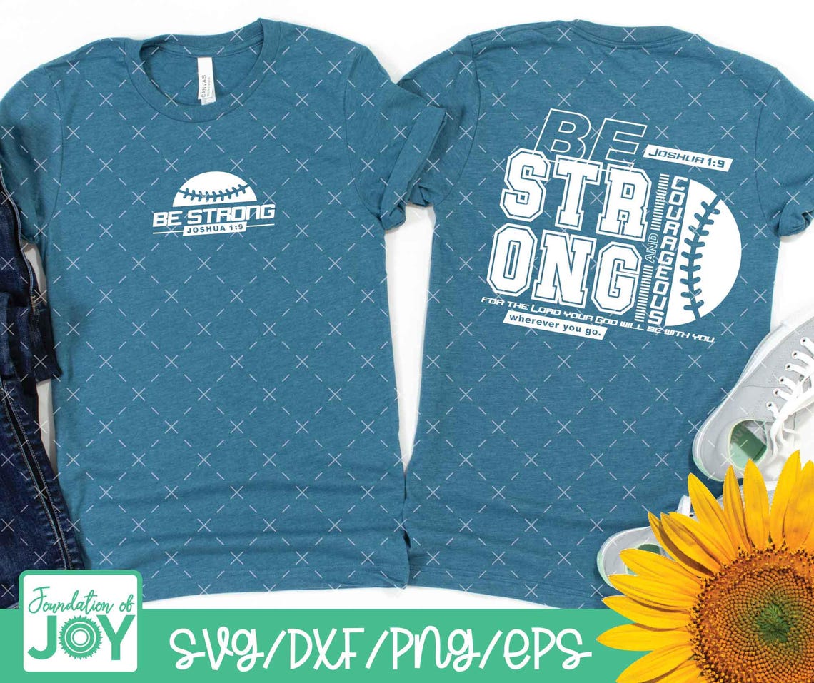 Be Strong and Courageous Svg, Baseball Png, Christian Sports Svg ...
