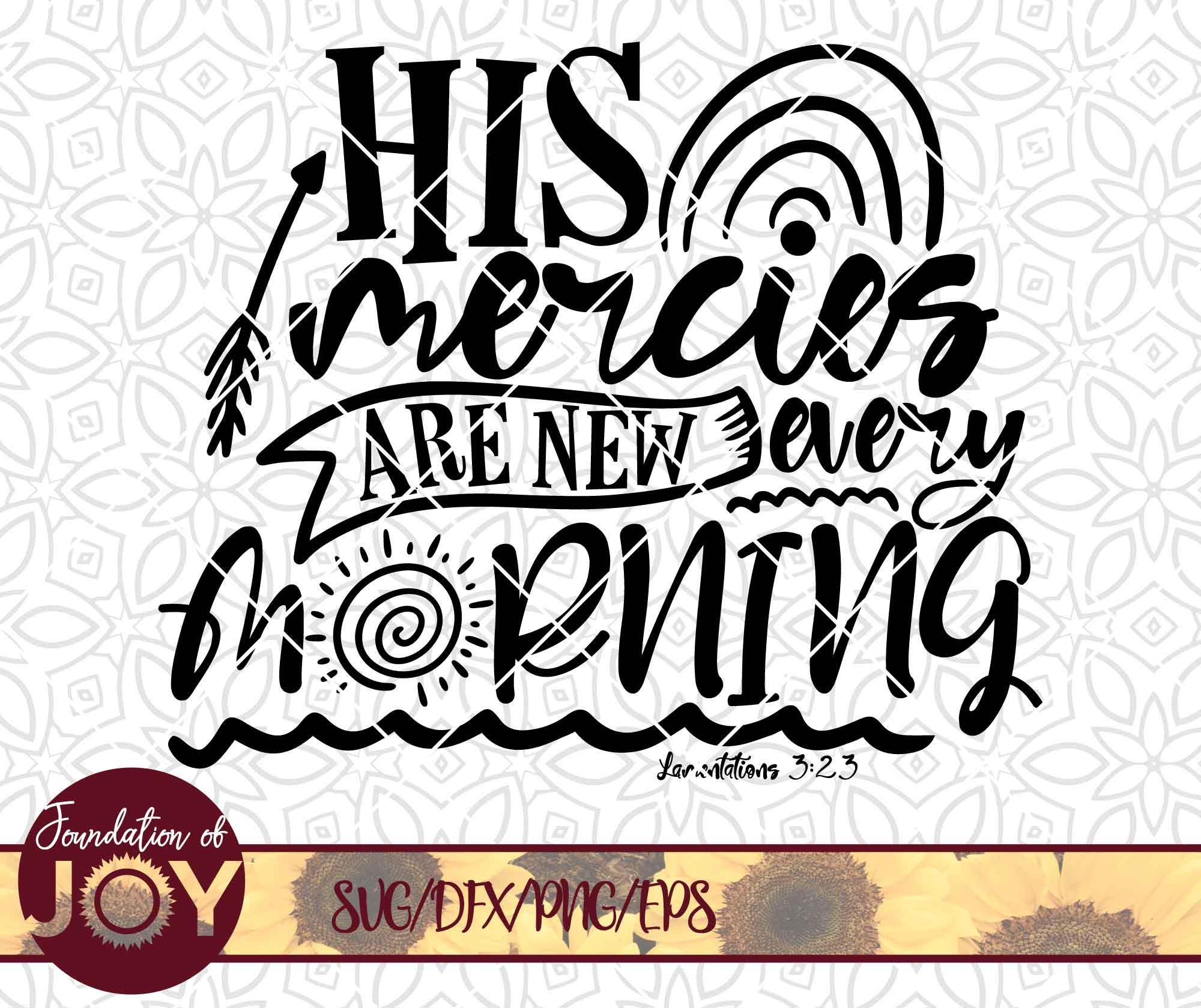 Bible Verse Svg Svg files for Cricut Scripture His Mercies | Etsy