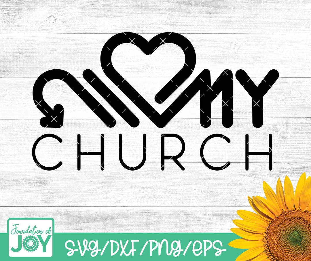 I Love My Church Svg, Church Svg, Church Shirt Svg, Christian Svg ...