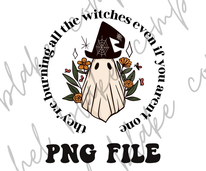 They're Burning All the Witches Even If You Aren't One Sweatshirt ...