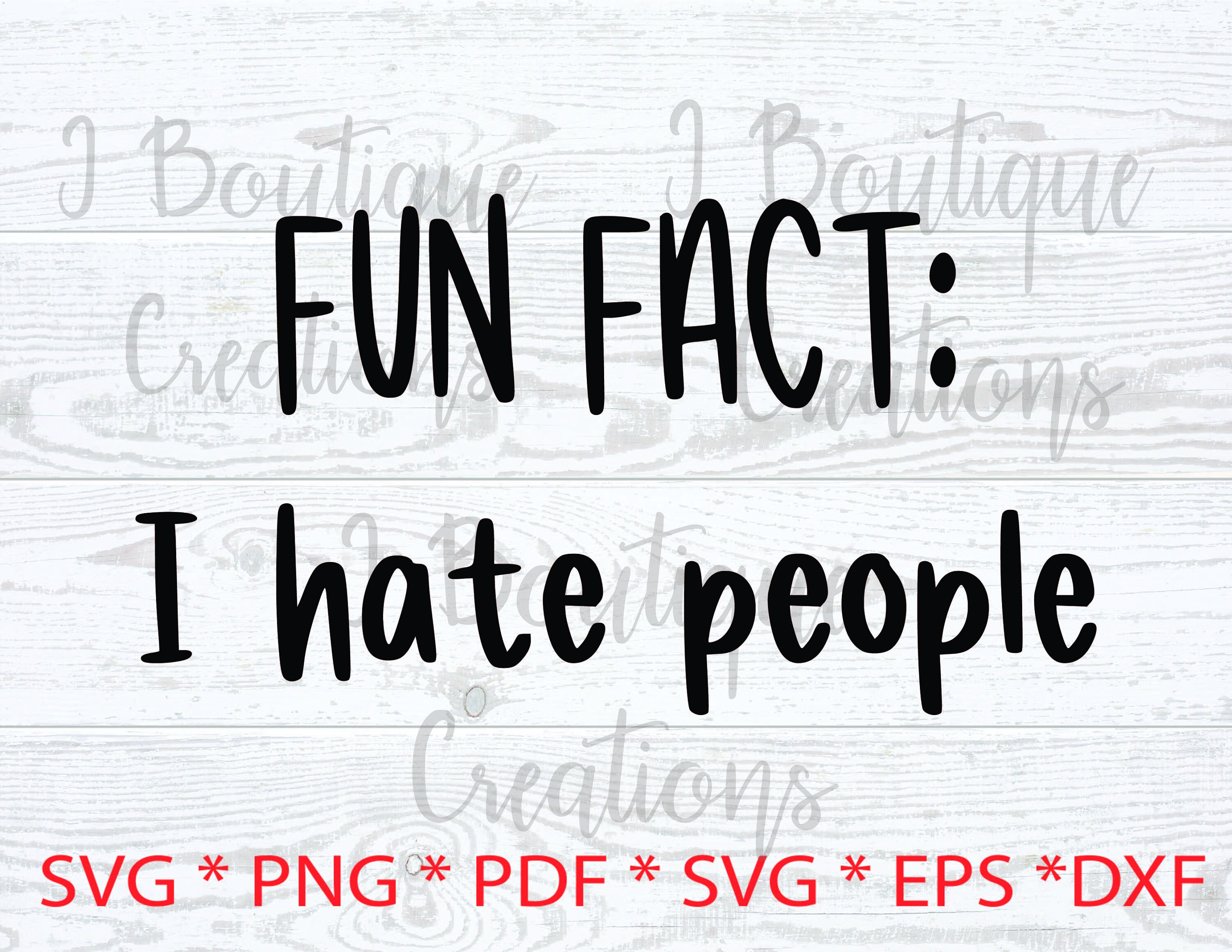 Fun Fact: I Hate People Masculine Digital Download SVG EPS - Etsy