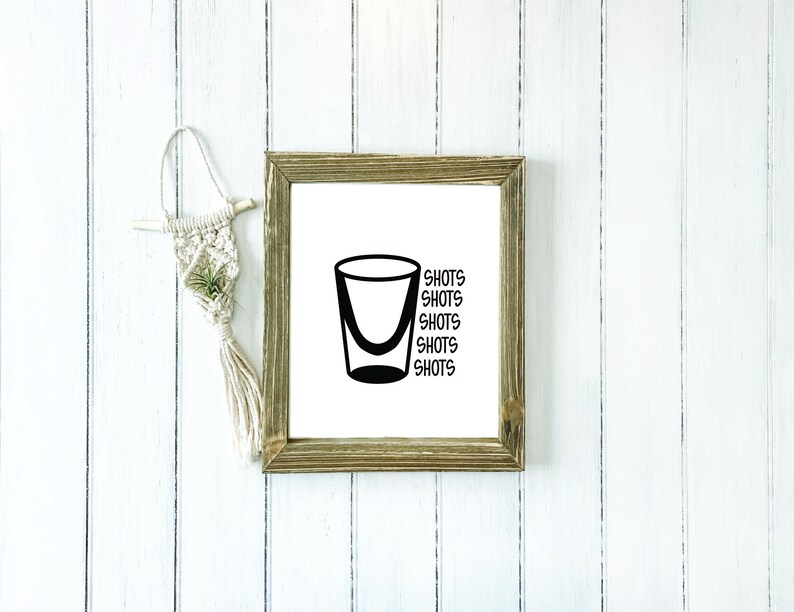 Shots Shot Shots With Shot Glass SVG Digital Download EPS - Etsy