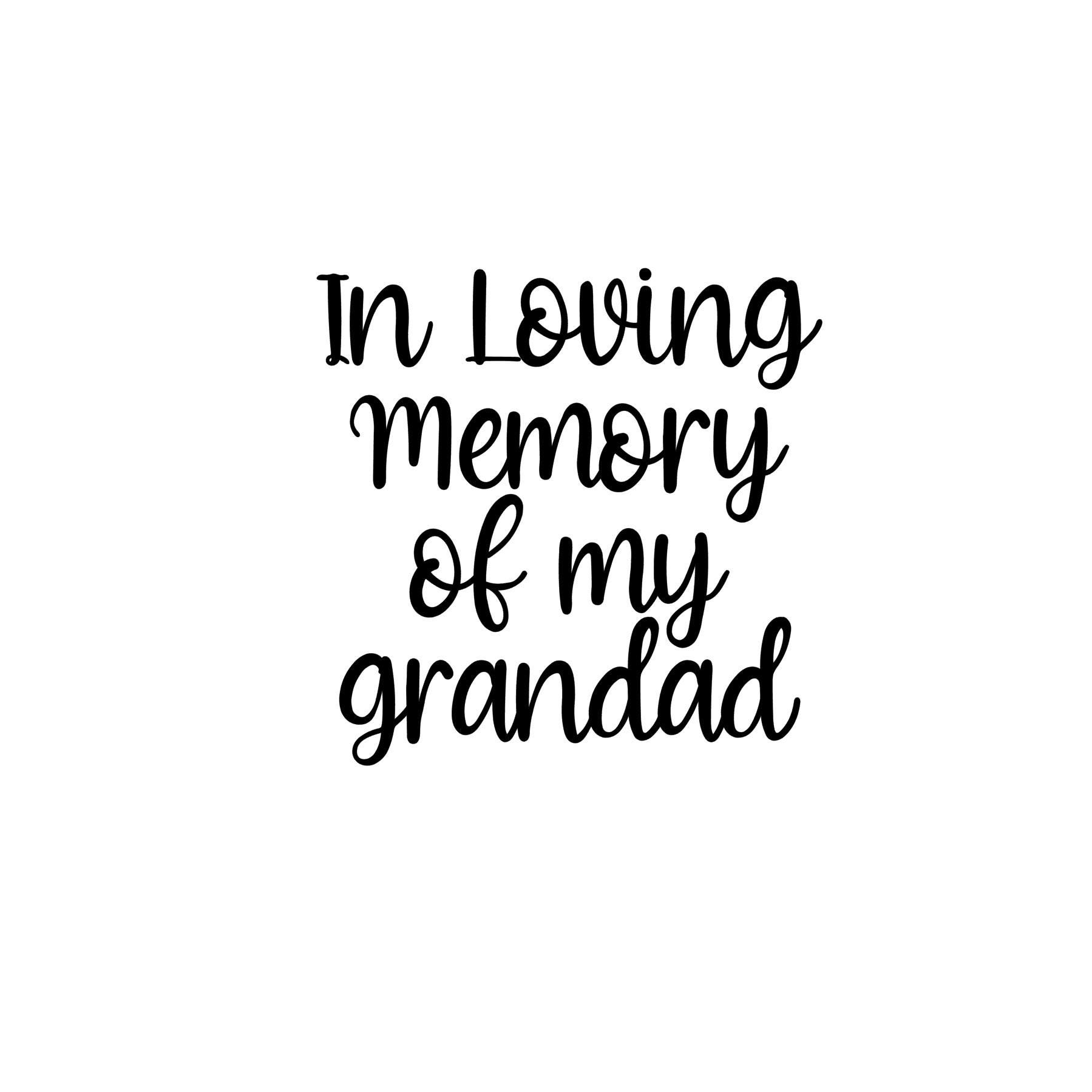 In Loving Memory of My GRANDAD Svg CUTTING FILE Digital Download for ...
